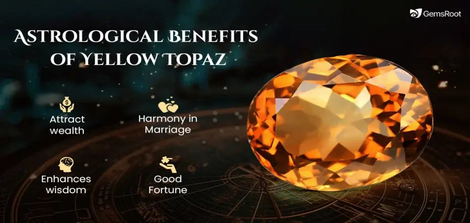 Top Astrological Benefits of Yellow Topaz Gemstone